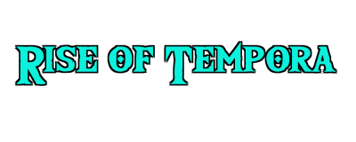 MTGNexus - Rise of Tempora