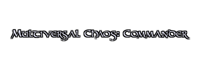 MTGNexus - Multiversal Chaos: Commander