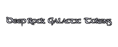 MTGNexus - Deep Rock Galactic Tokens