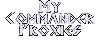 MTGNexus - My Commander Proxies