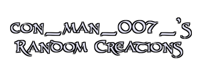 MTGNexus - con_man_007_'s Random Creations