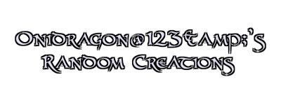 MTGNexus - Onidragon@123&'s Random Creations