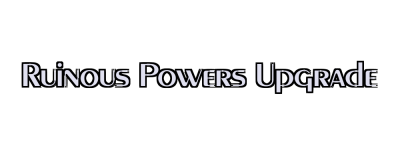 MTGNexus - Ruinous Powers Upgrade