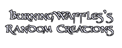 MTGNexus - BurningWaffles's Random Creations