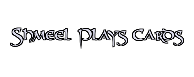 MTGNexus - Shmeel Plays Cards