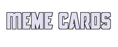 MTGNexus - Meme Cards