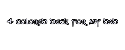 MTGNexus - 4 colored deck for my dad