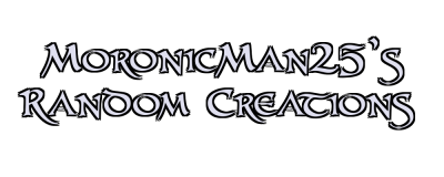 MTGNexus - MoronicMan25's Random Creations