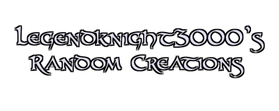 MTGNexus - Legendknight3000's Random Creations