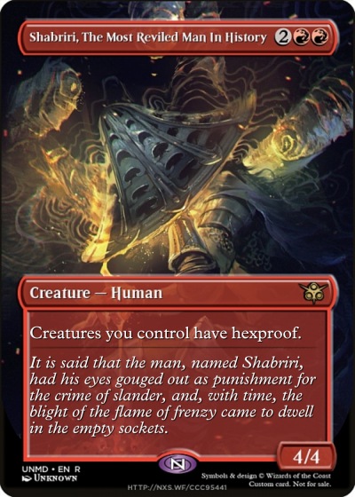 MTGNexus - Shabriri, The Most Reviled Man In History