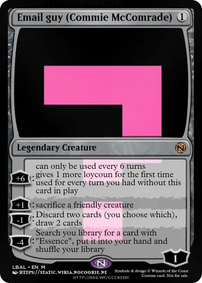 MTGNexus - Email guy (Commie McComrade)