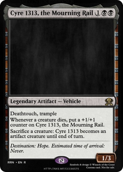 MTGNexus - Cyre 1313, the Mourning Rail