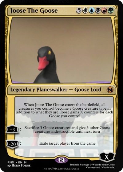 MTGNexus - Joose The Goose