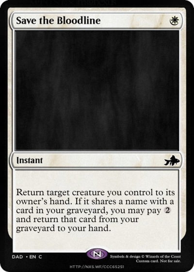 MTGNexus - Save the Bloodline