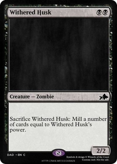 MTGNexus - Withered Husk