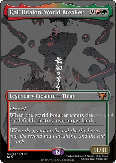 MTGNexus - Kal’ Udalon, World Breaker