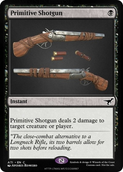 MTGNexus - Primitive Shotgun