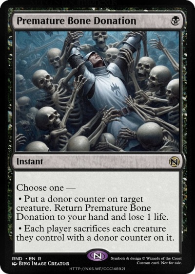 MTGNexus - Premature Bone Donation