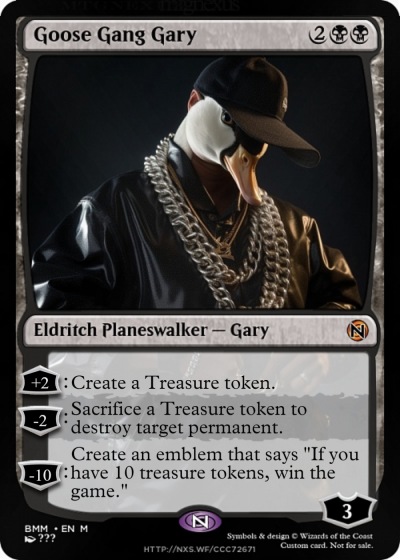 MTGNexus - Goose Gang Gary