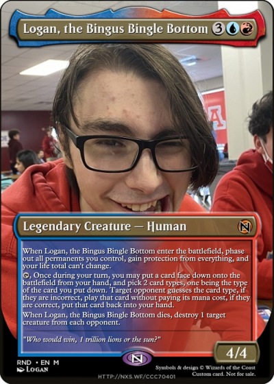 MTGNexus - Logan, the Bingus Bingle Bottom