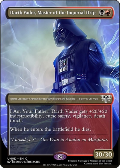 MTGNexus - Darth Vader, Master of the Imperial Drip