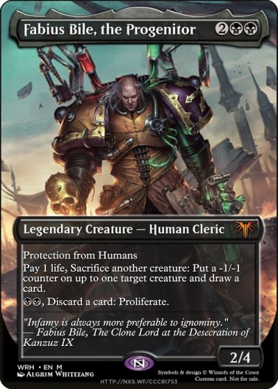 MTGNexus - Fabius Bile, the Progenitor