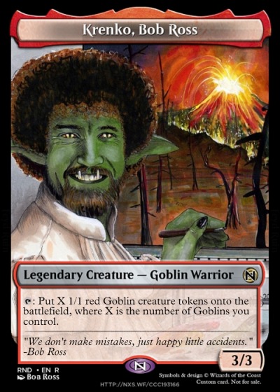 MTGNexus - Krenko, Bob Ross