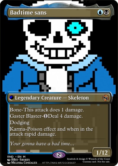 MTGNexus - Sans // Badtime sans