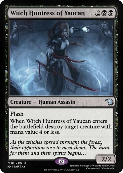 MTGNexus - Witch Huntress of Yaucan