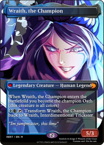 MTGNexus - Wraith, Interdimentional Trickster // Wraith, the Champion