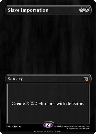 MTGNexus - Slave Importation