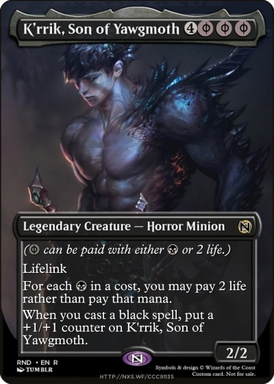 MTGNexus - K'rrik, Son of Yawgmoth