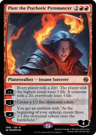 MTGNexus - Piotr the Psychotic Pyromancer