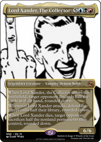 MTGNexus - Lord Xander, The Collector