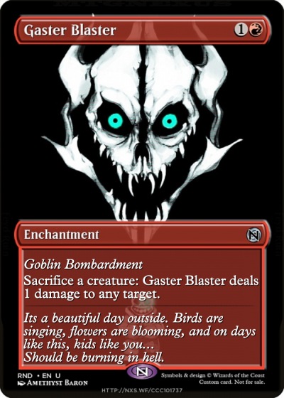MTGNexus - Gaster Blaster