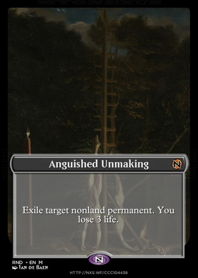 MTGNexus - Anguished Unmaking