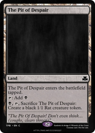 MTGNexus - The Pit Of Despair