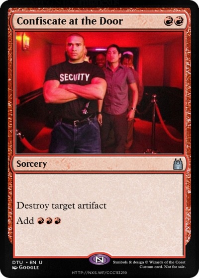MTGNexus - Confiscate at the Door