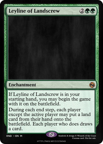 MTGNexus - Leyline of Landscrew