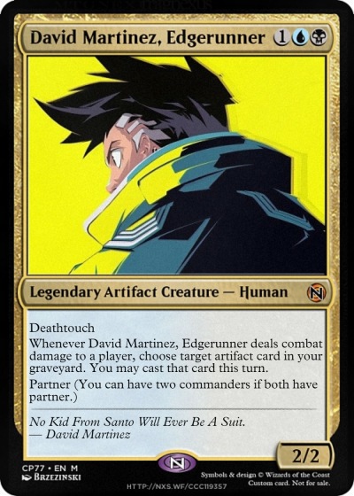 MTGNexus - David Martinez, Edgerunner