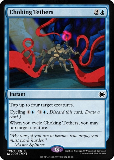 MTGNexus - Choking Tethers