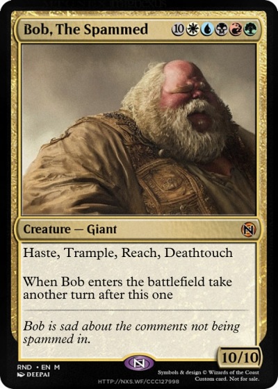 MTGNexus - Bob, The Spammed