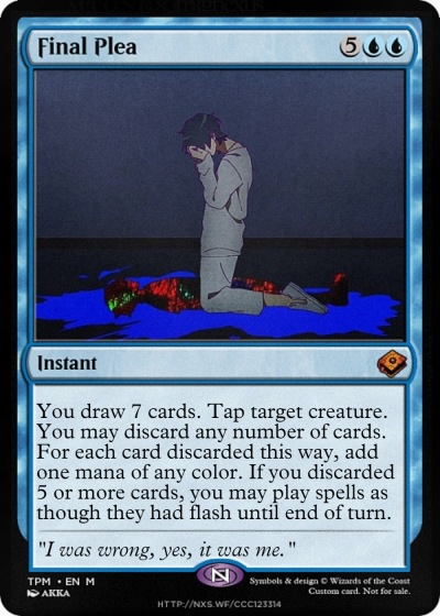 MTGNexus - Final Plea