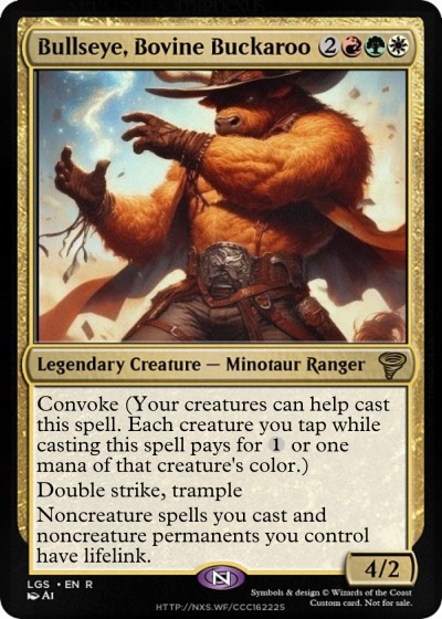 MTGNexus - Bullseye, Bovine Buckaroo