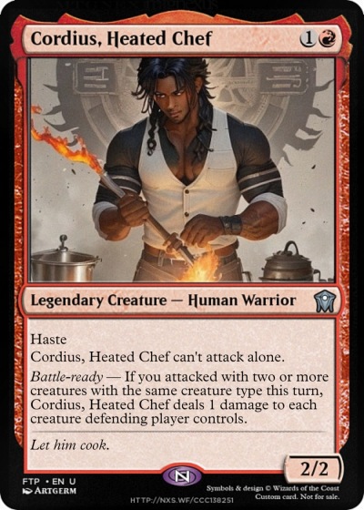 MTGNexus - Cordius, Heated Chef