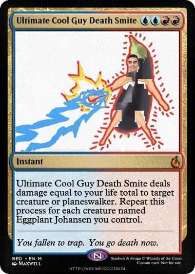 MTGNexus - Ultimate Cool Guy Death Smite