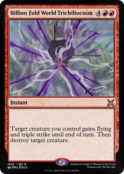 MTGNexus - Billion Fold World Trichiliocosm