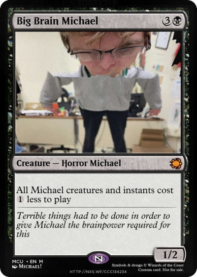 MTGNexus - Big Brain Michael