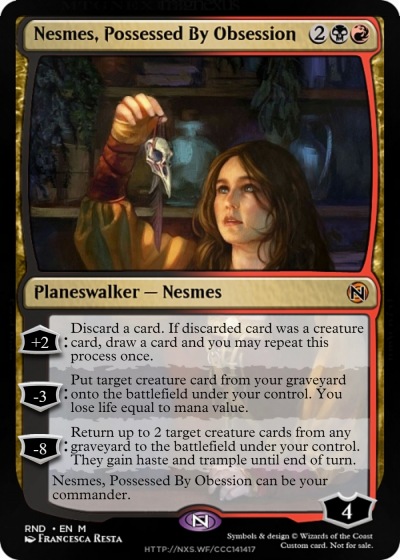 MTGNexus - Nesmes, Possessed By Obsession