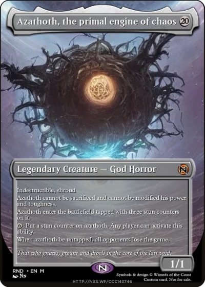 MTGNexus - Azathoth, the primal engine of chaos